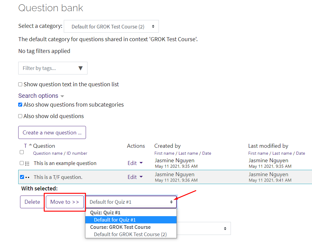 Moodle: Activities & Resources: Adding Quiz Questions to a Quiz - GROK Knowledge Base