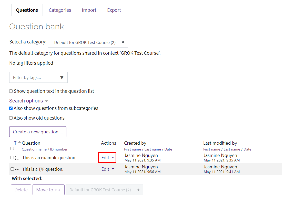 Moodle: Activities & Resources: Adding and Editing a Quiz - GROK Knowledge Base